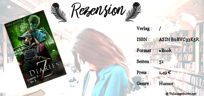 „Z Diaries: Staffel 3 – Teil 3“ – Anja Hansen - Voll ausgebucht