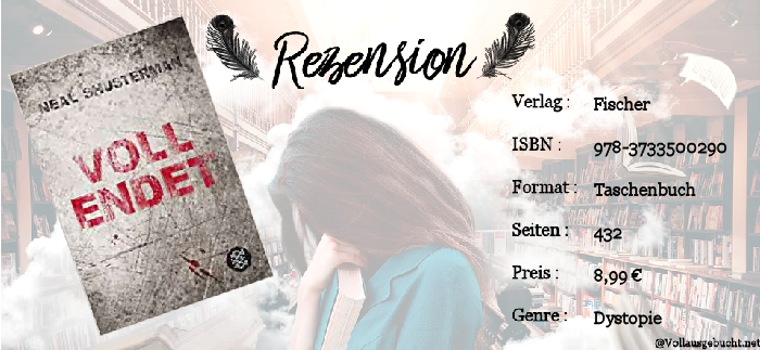 "Vollendet" - Neal Shusterman - Voll ausgebucht